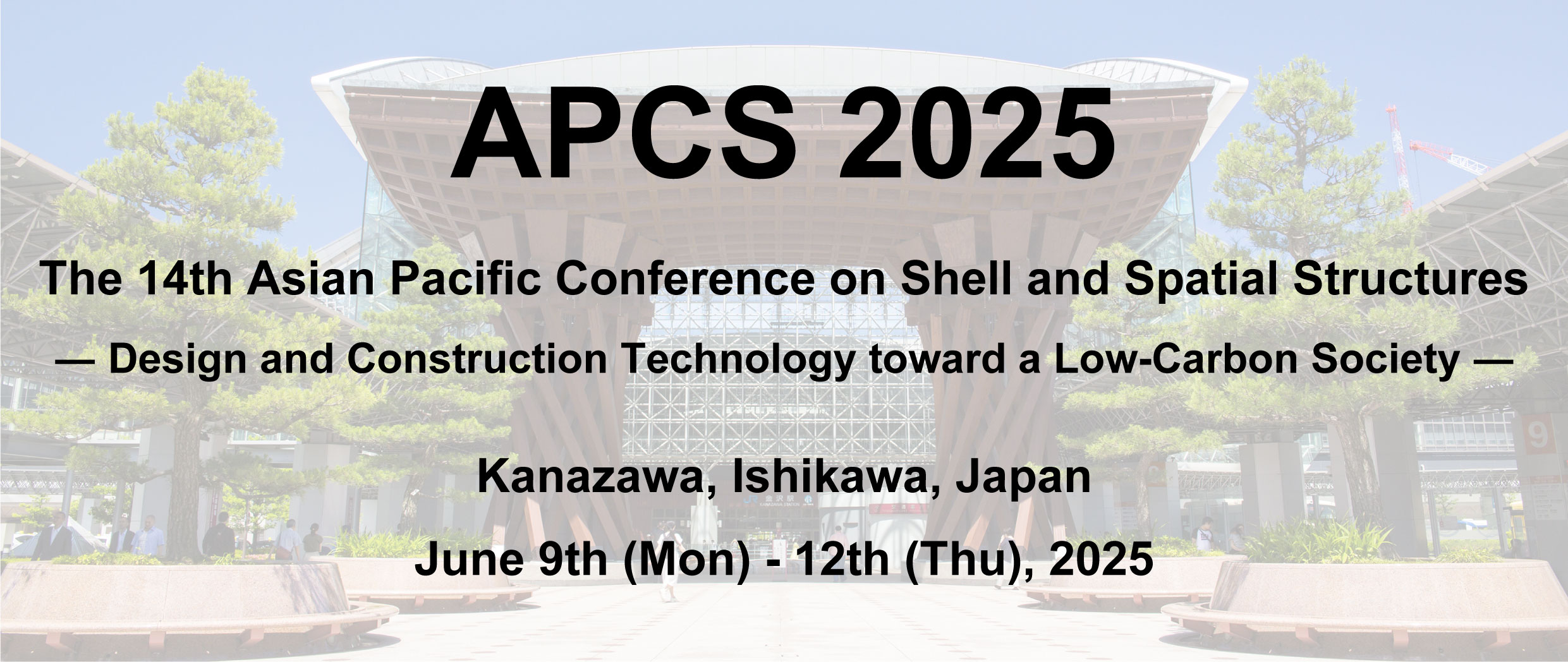The 14th Asian Pacific Conference on Shell and Spatial Structures/Home page